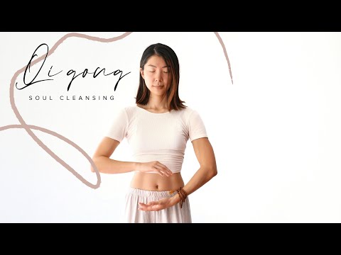 Qi Gong for Soul Cleansing | 20 min | Annie Au Yoga