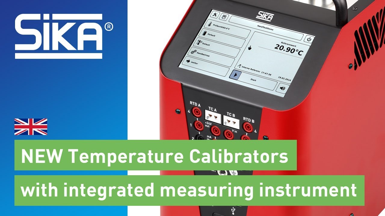 NEW SIKA temperature calibrators with integrated measuring instrument ...