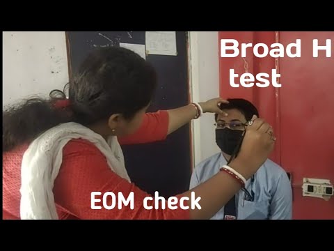 Broad H test | How to check EOM - YouTube