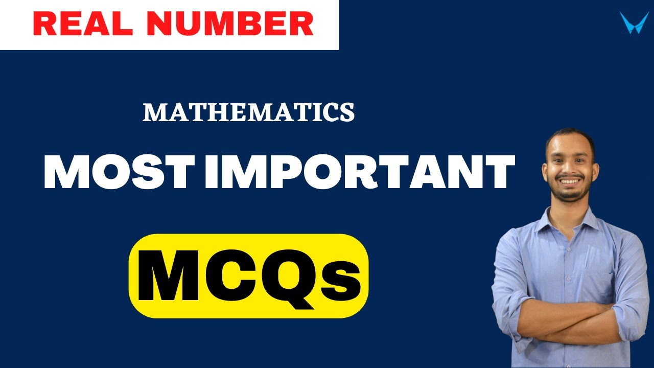MCQs of Chapter 1 | Real Number MCQ | Class 10 Maths | Important ...