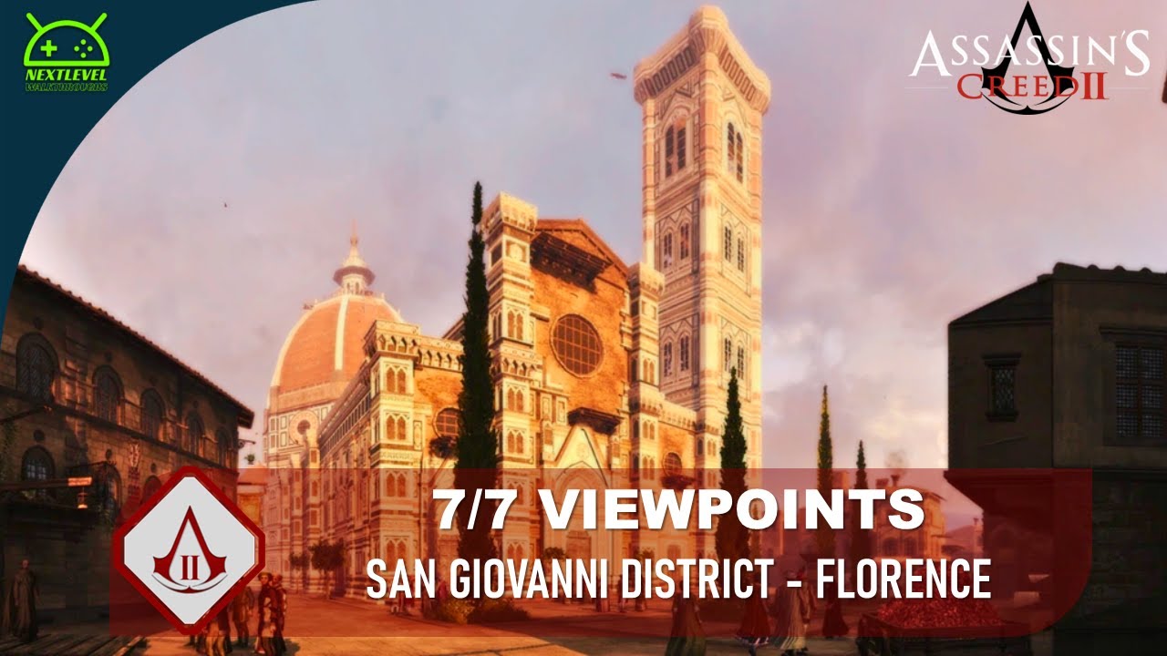 Assassin's Creed 2 - Florence Viewpoints - San Giovanni District - YouTube