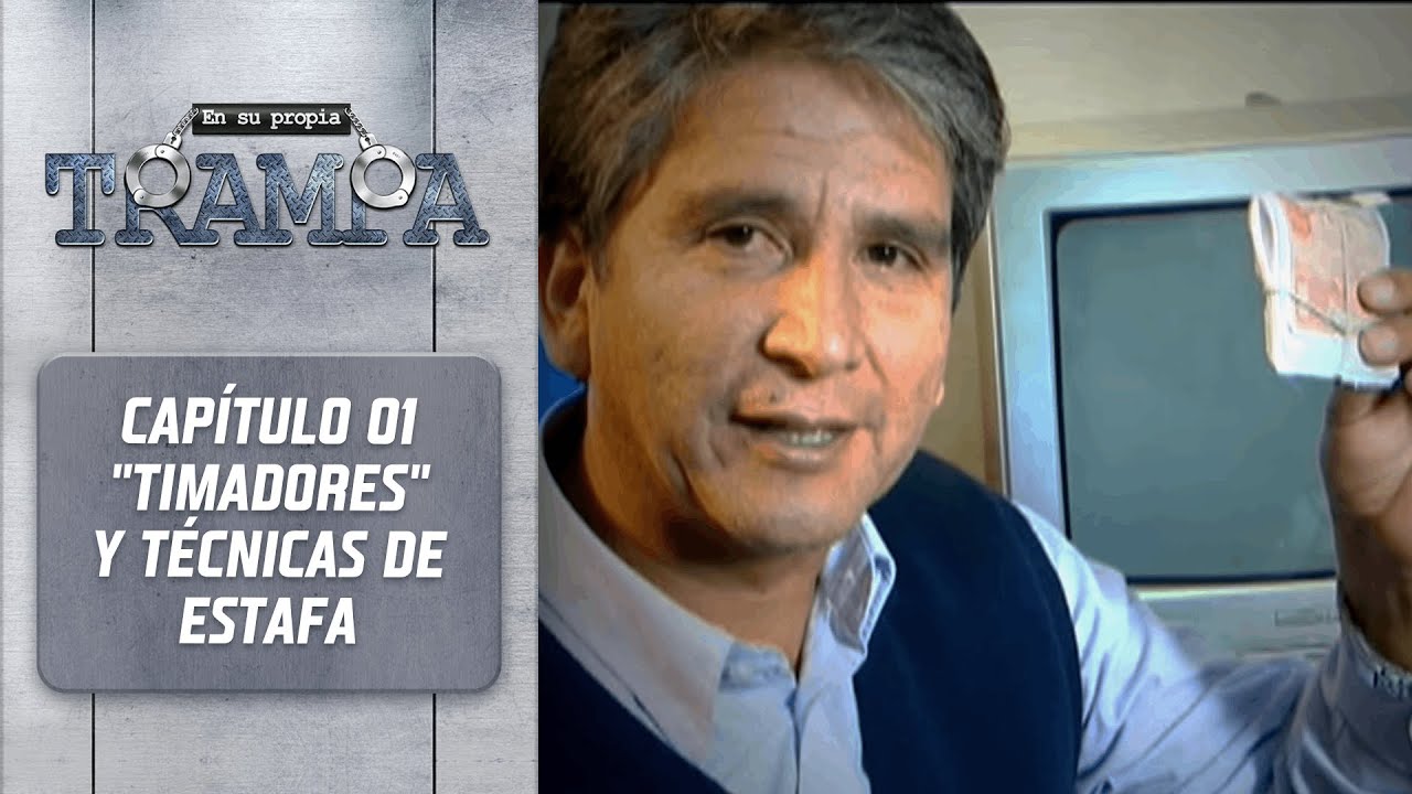 En su Propia Trampa | Capítulo 01 "Timadores" Temporada 2011 | Lo mejor ...