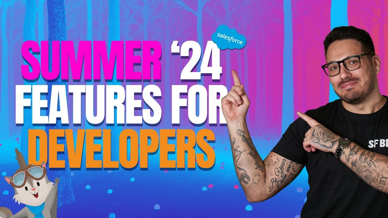 Top 10 Hottest Salesforce Summer '24 Features for Developers - YouTube