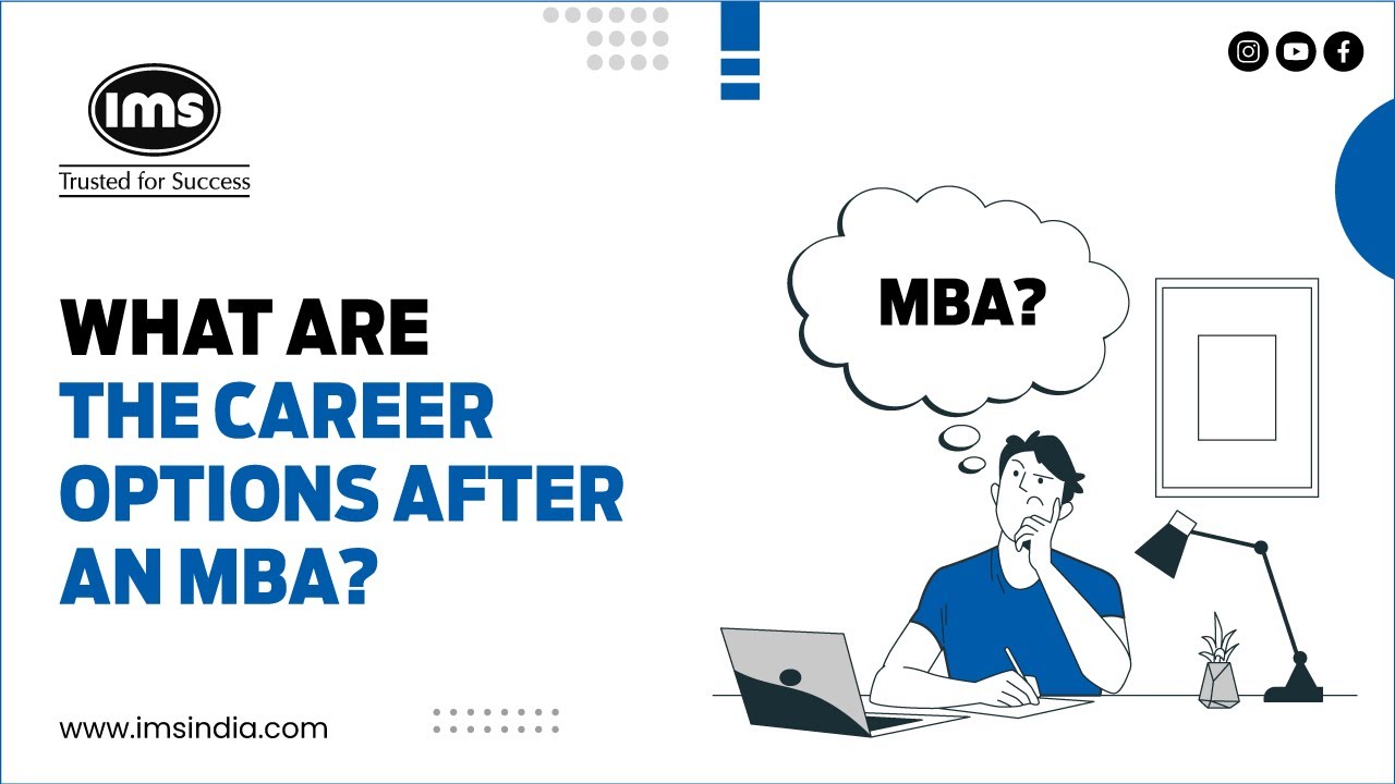 What Are The Career Options After An MBA YouTube what-are-the-career-options-after-an-mba-youtube