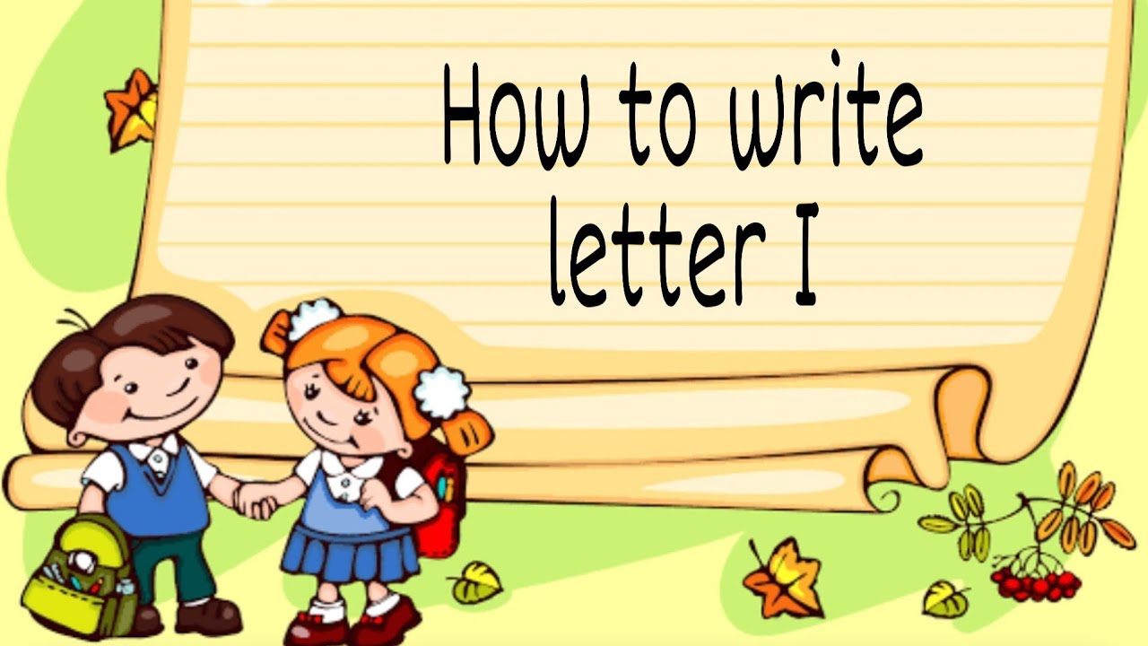 How To Write Letter I With Activity YouTube how-to-write-letter-i-with-activity-youtube