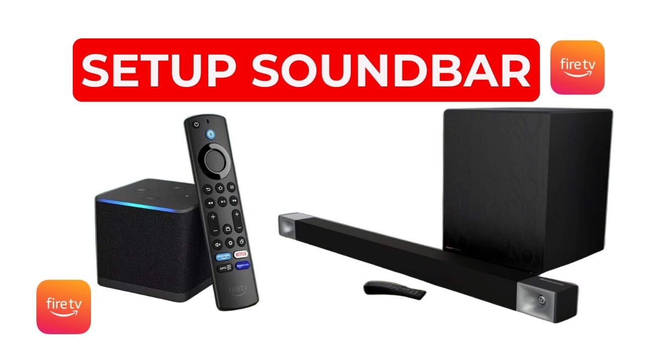 How to Set Up a Soundbar on Amazon Firestick – Connect & Optimize Audio ...