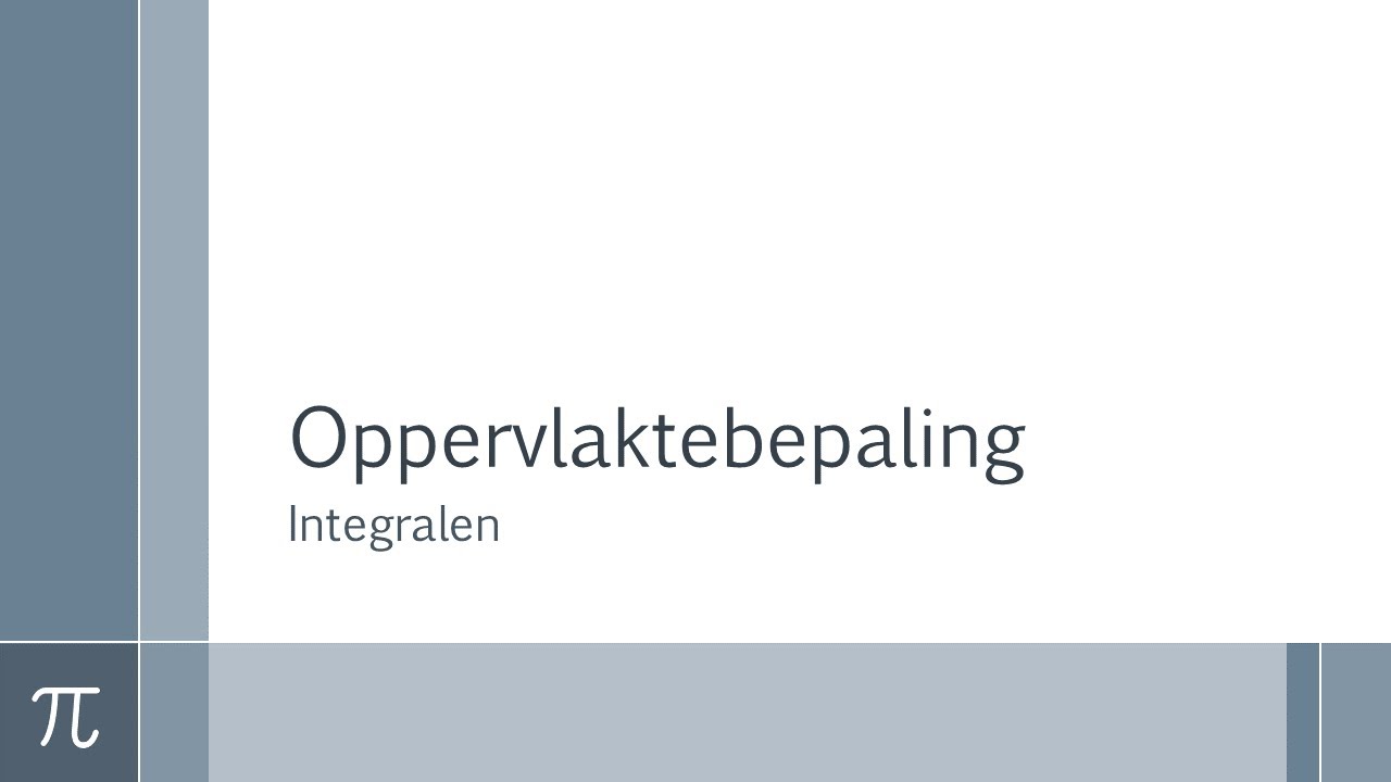 Wiskunde - Analyse - Oppervlaktebepaling: bepaalde integraal - YouTube