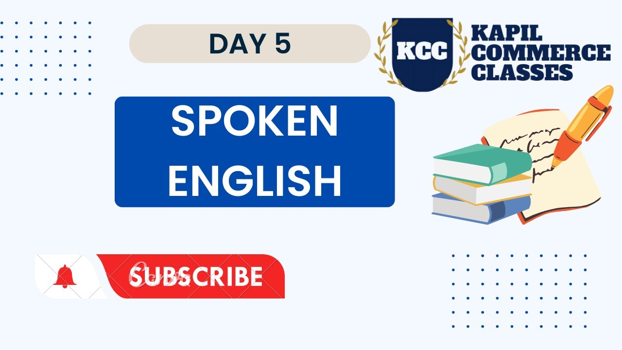 KCC FREE ENGLISH SPOKEN CLASSES DAY 5 - YouTube