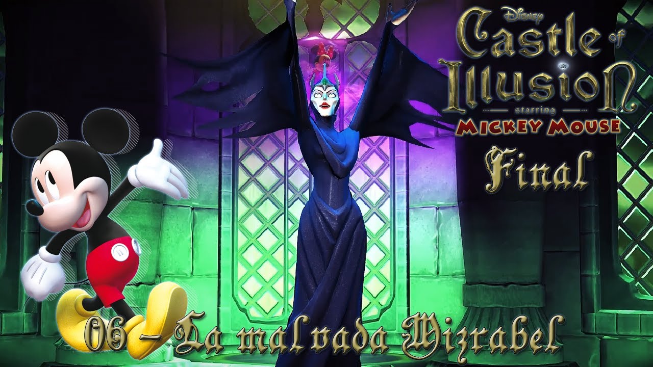 Castle of Illusion - Cap. 6 [FINAL] La malvada Mizrabel - YouTube