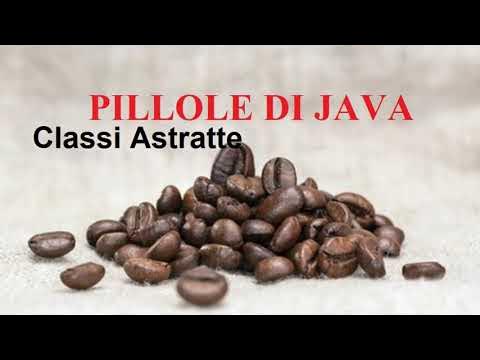 Le classi astratte - PILLOLE DI JAVA TUTORIAL PRATICO PER INIZIARE ...
