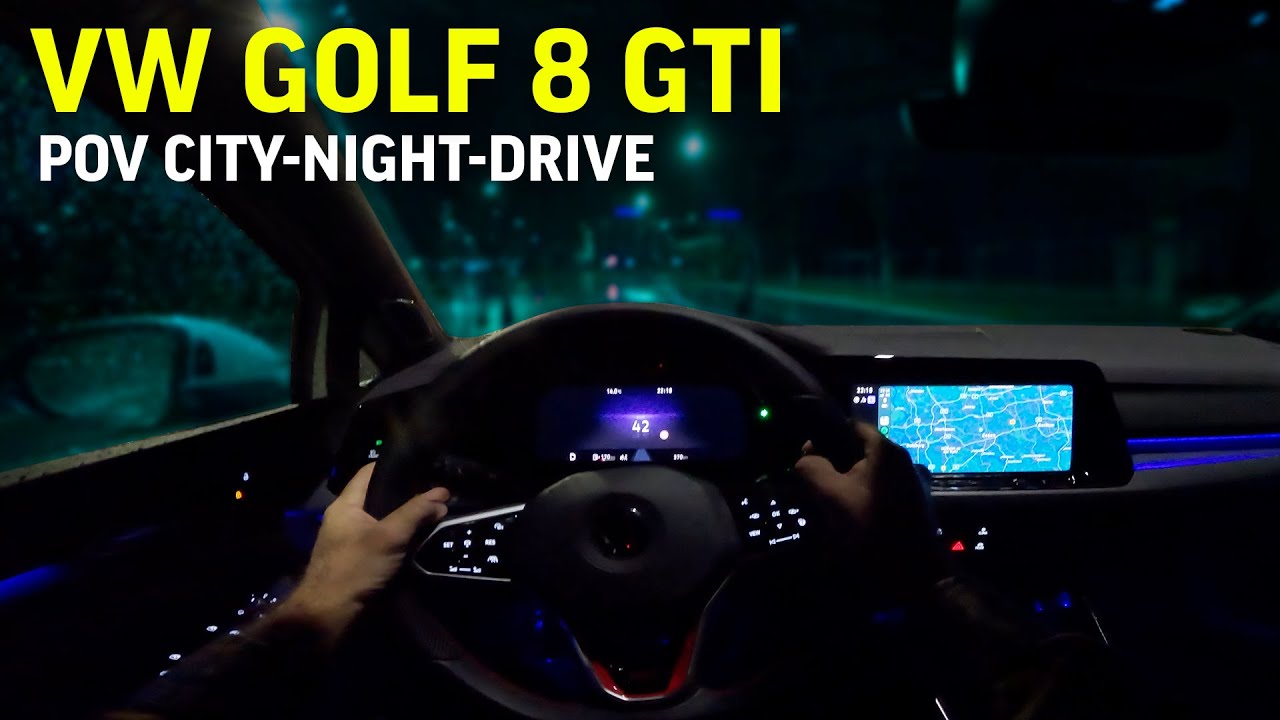 VW Golf 8 GTI | POV City-Night-Drive | 4K - YouTube