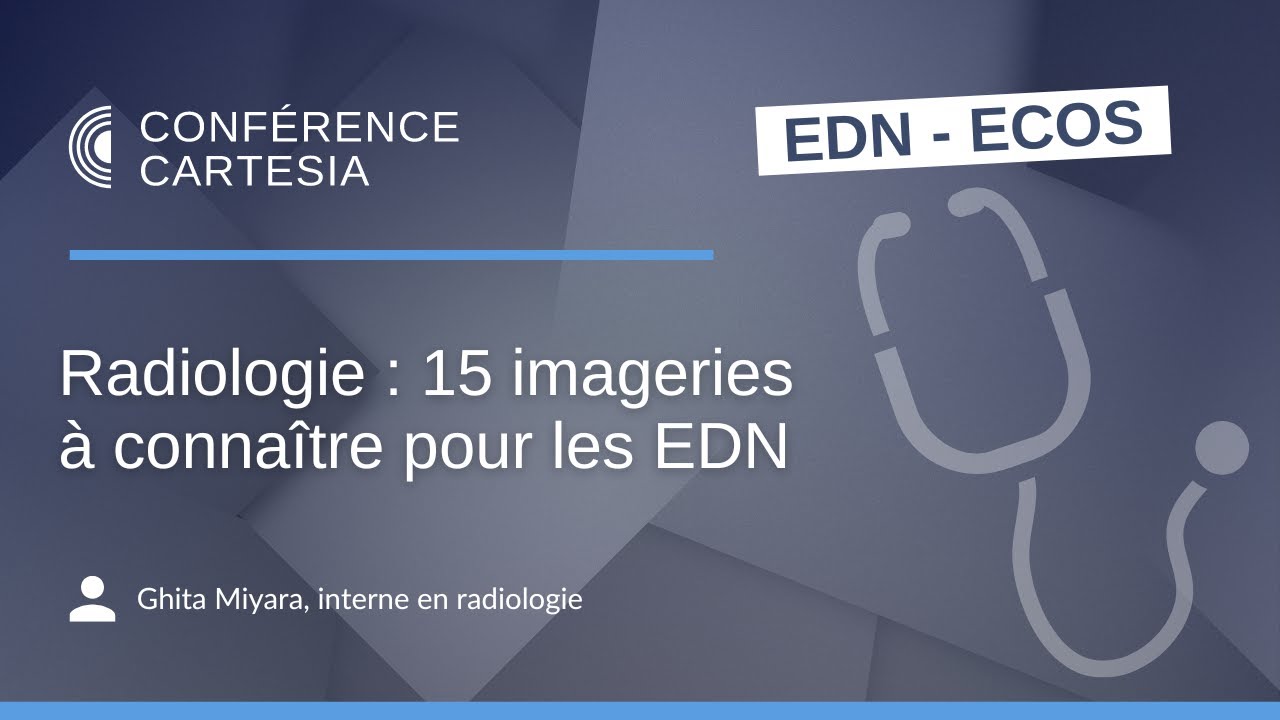 Radiologie : 15 imageries à connaître pour les ECN et EDN - YouTube