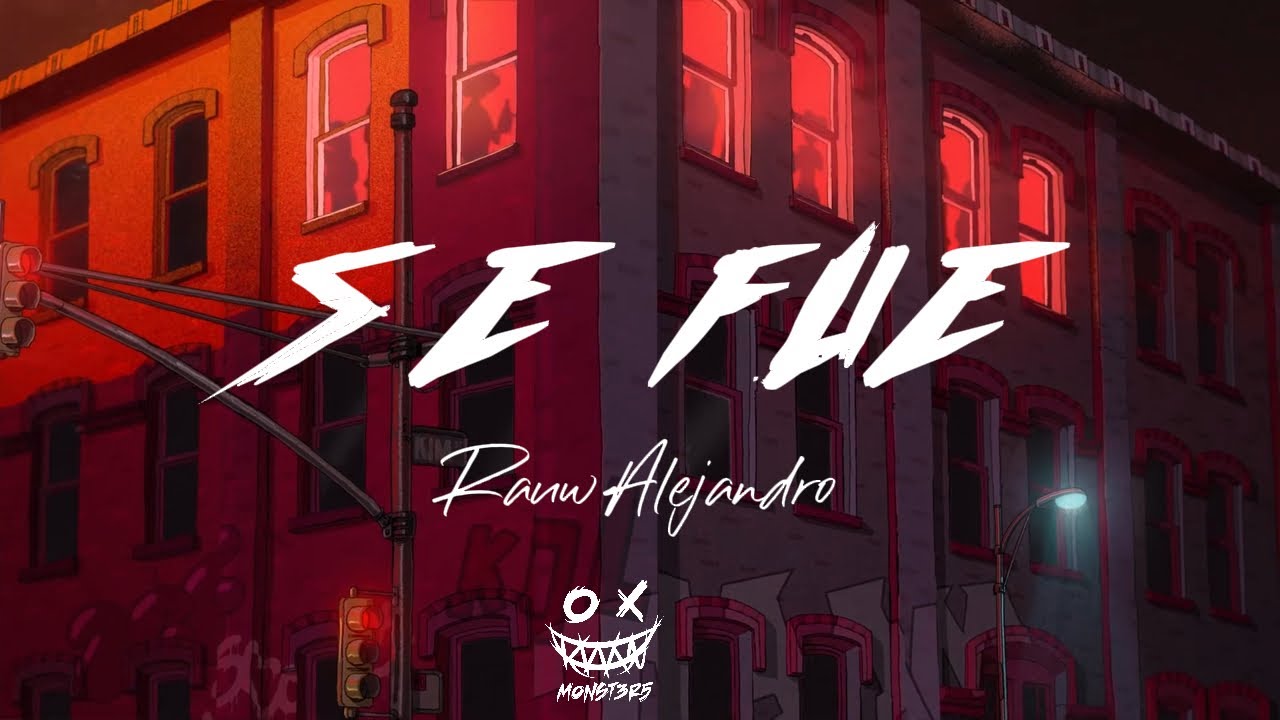 RAUW ALEJANDRO - SE FUE (GOGOS MIX) | DJ MONST3R5 | VIDEO LYRIC - YouTube