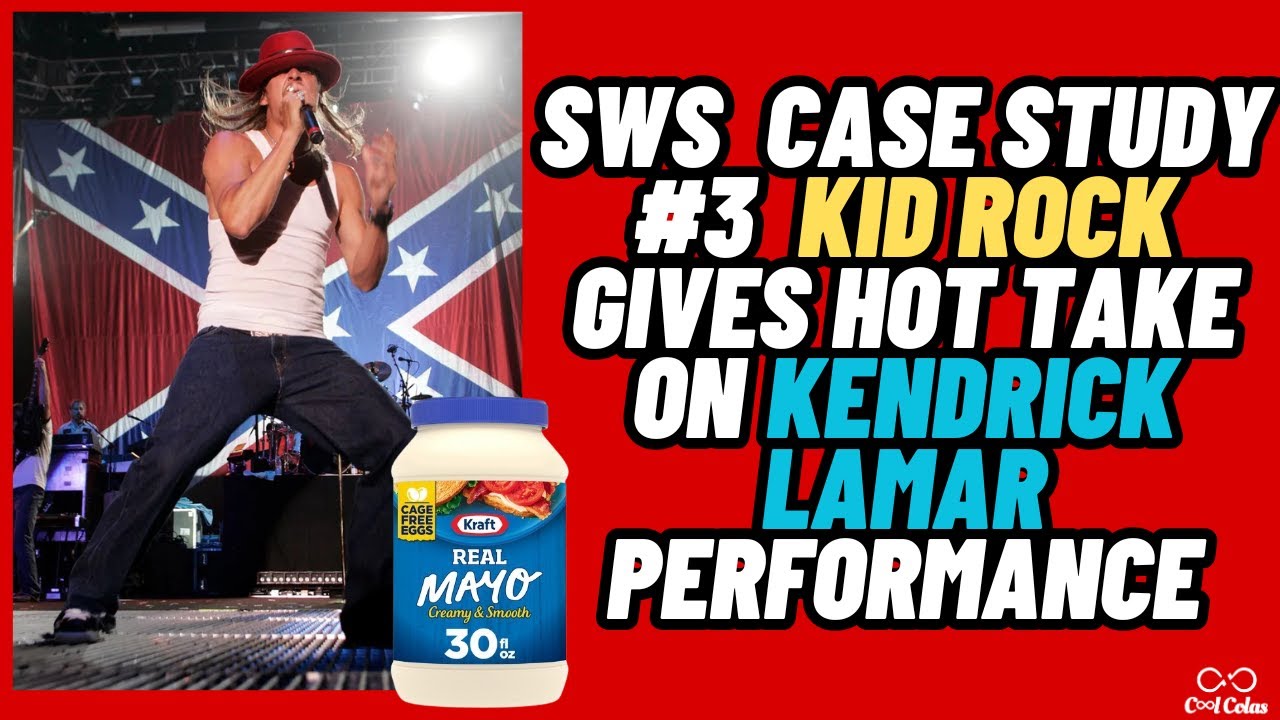 SWS Kid Rock Gives Hot Take on Kendrick Lamar Performance | The ...