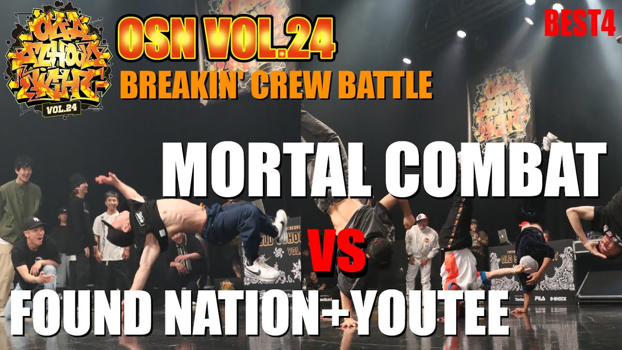 "FOUNDNATION+YOUTEE vs MORTAL COMBAT" OLD SCHOOL NIGHT VOL.24_2023_BREAKIN' CREW BATTLE ...