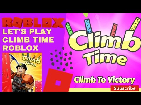 Climb Time | Roblox - YouTube
