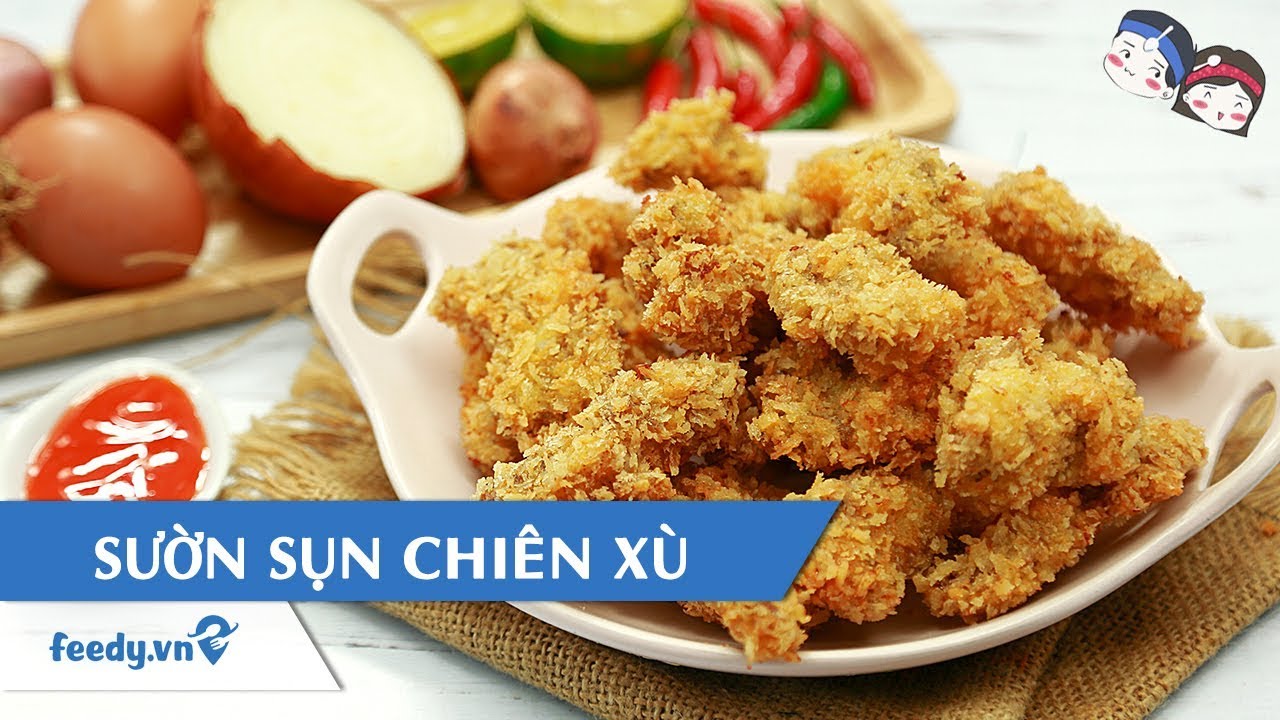 Hướng dẫn cách làm món SƯỜN SỤN CHIÊN XÙ | Feedy TV - YouTube