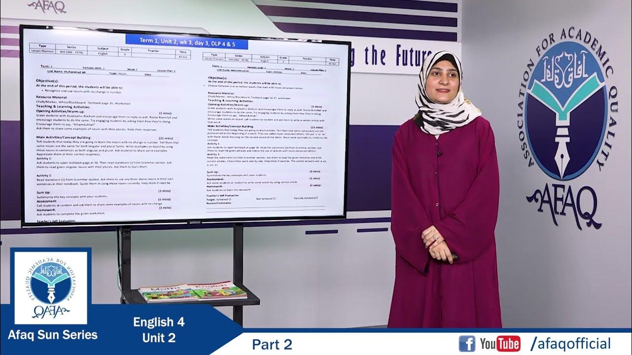 NSS English Grade 4 Unit 2 Part 2- AFAQ - YouTube