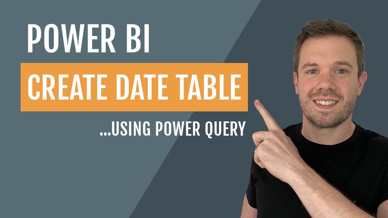 Power Bi Build A Dynamic Date Table With Power Query In Minutes Youtube