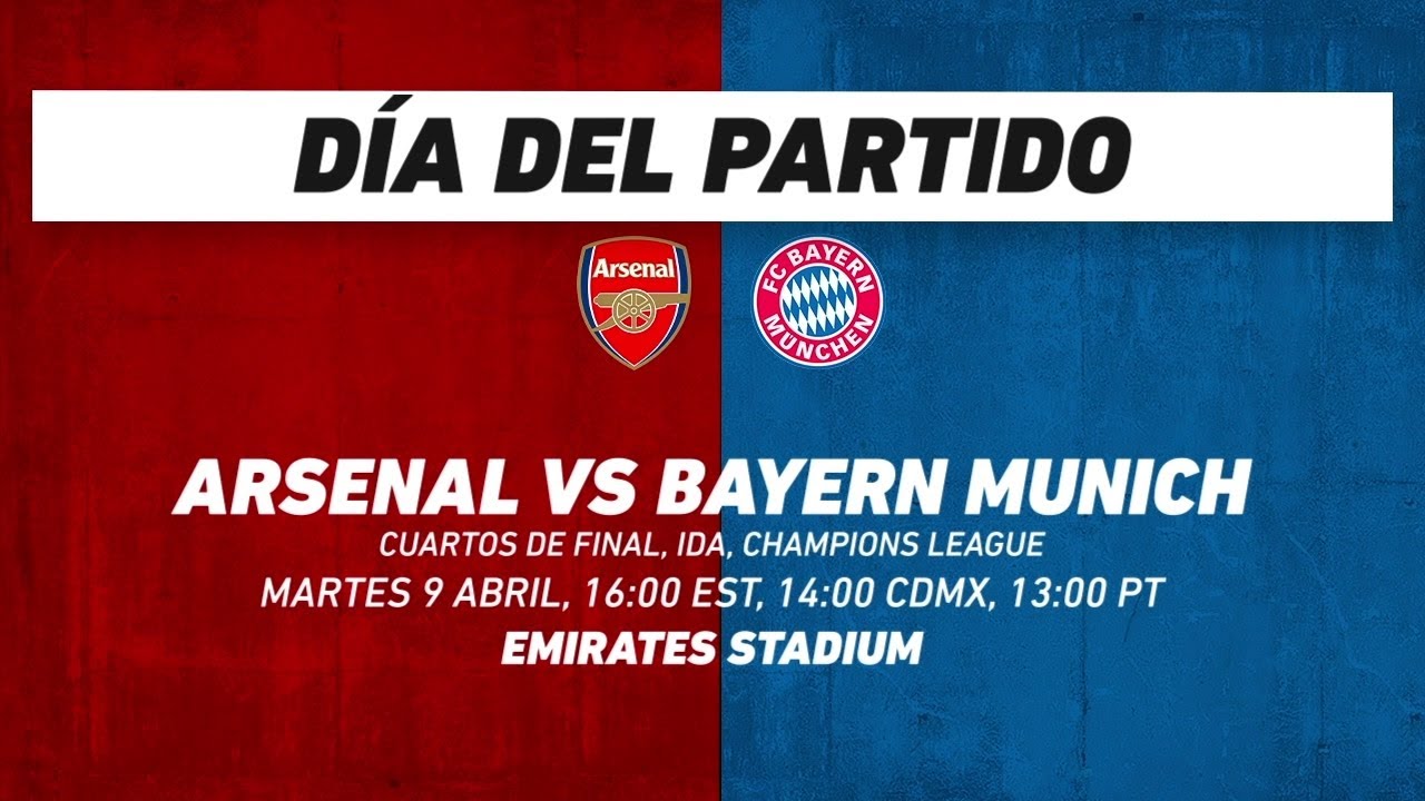 Arsenal vs Bayern Munich, frente a frente: Champions League - YouTube
