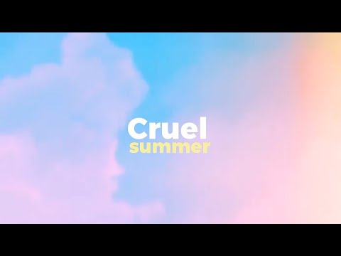 Taylor Swift — Cruel Summer (Lyric Video)