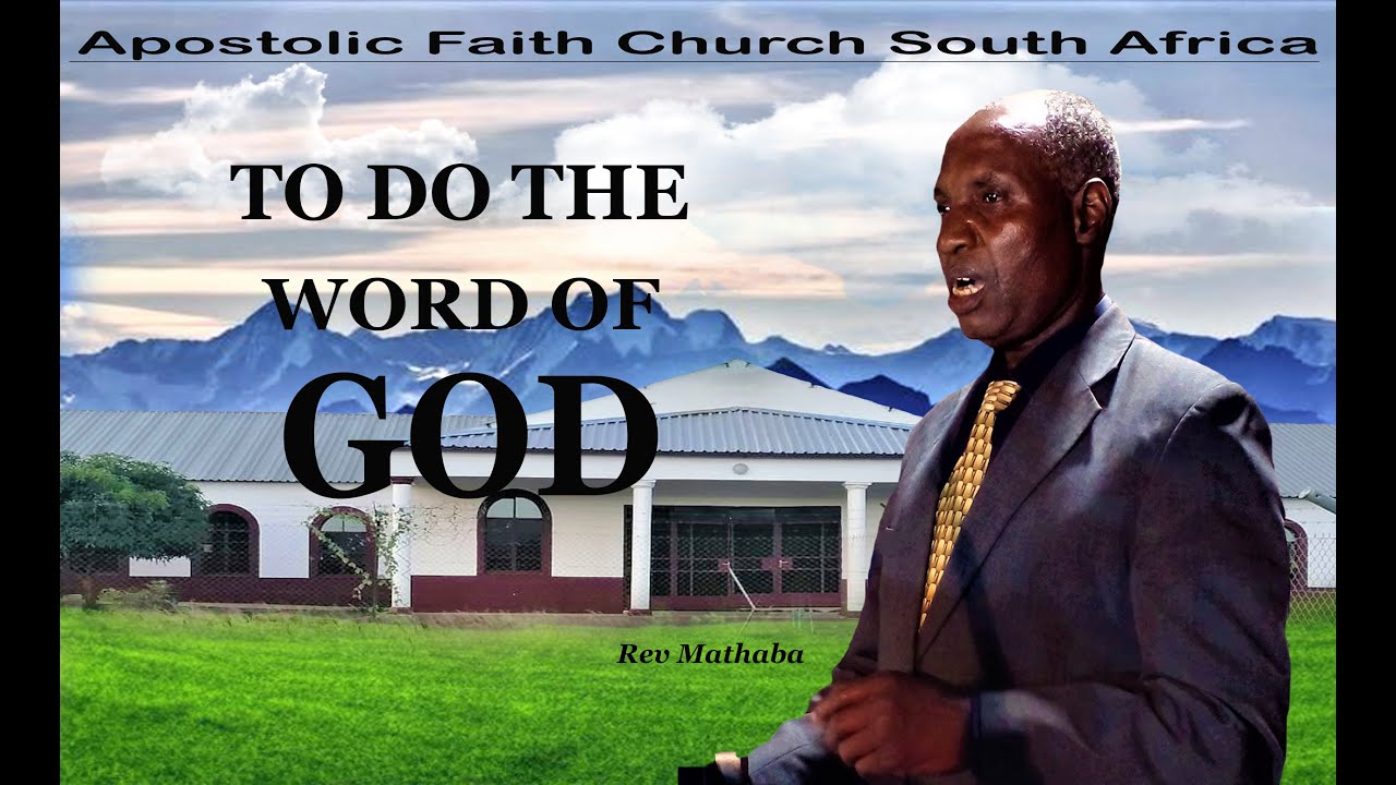 Rev Mathaba, To do the word of God, Apostolic Faith Church South Africa ...