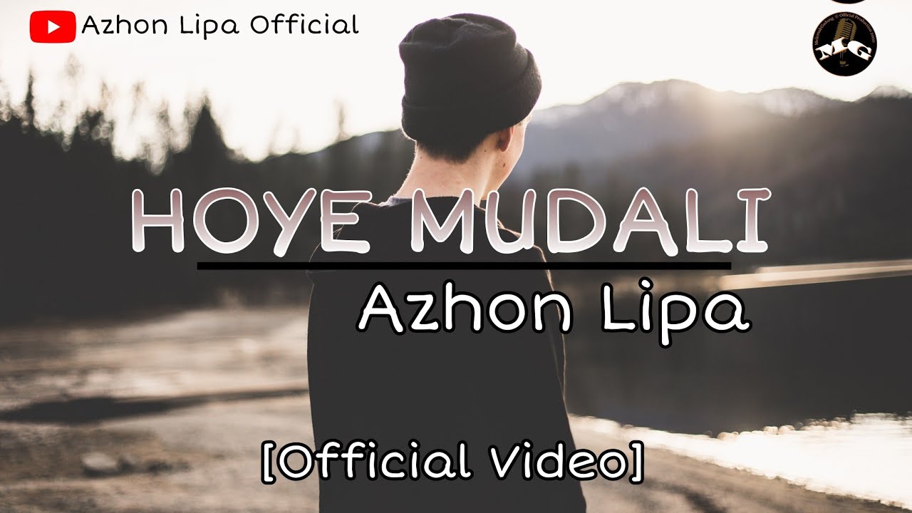 Lagu Alas Terbaru Hoye Mudali - Azhon Lipa [Official video] - YouTube
