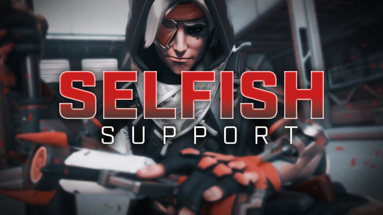 BE "SELFISH": the Secret to OW2 Support - YouTube
