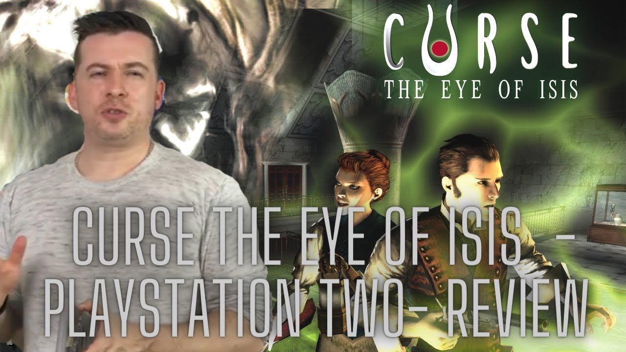 Curse the Eye of Isis - PlayStation Two - Review - YouTube