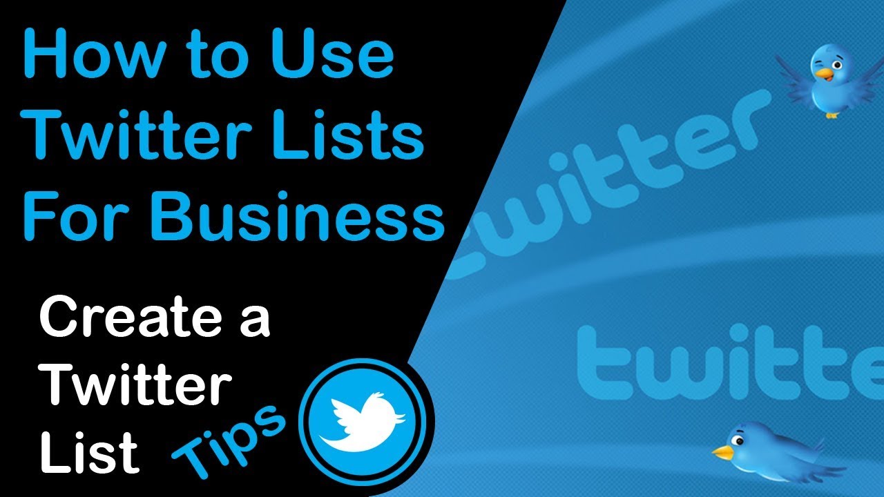 How to Use Twitter Lists for Business | How to Create a Twitter List ...