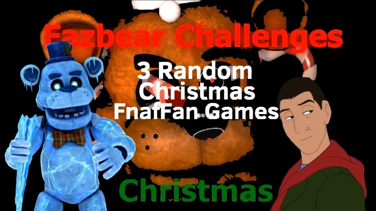 I Played 3 Random Christmas FNAF Fan Games - YouTube