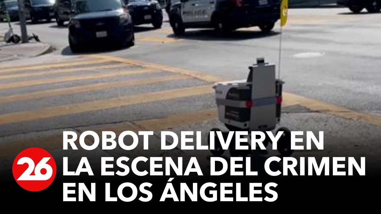 Robot delivery en la escena del crimen en Los Ángeles - YouTube