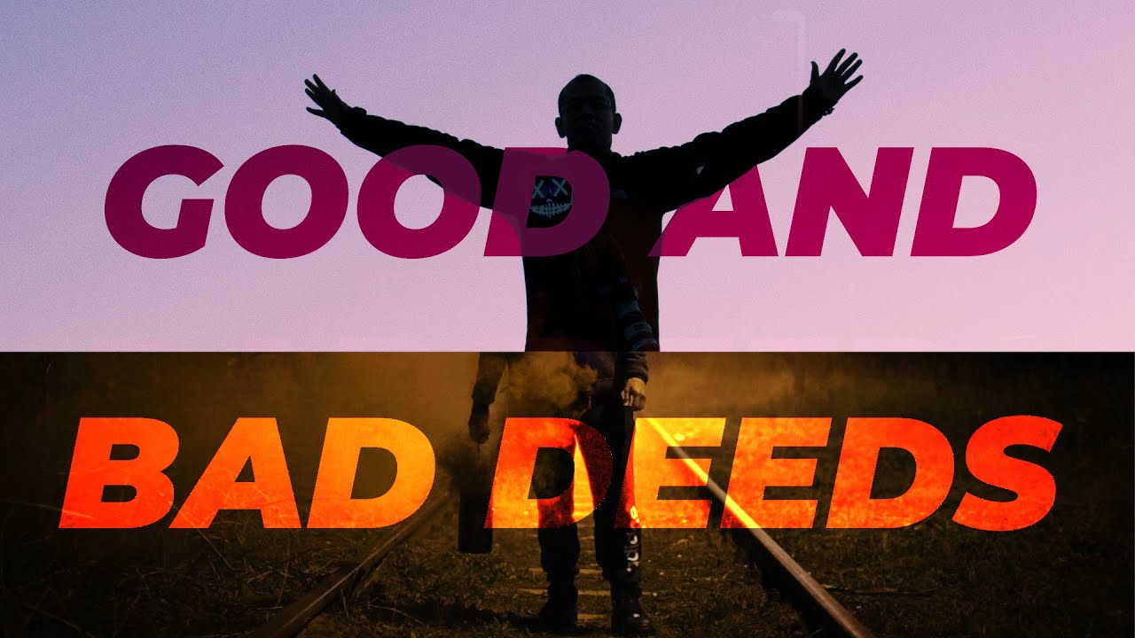 What are Good and Bad Deeds? - YouTube