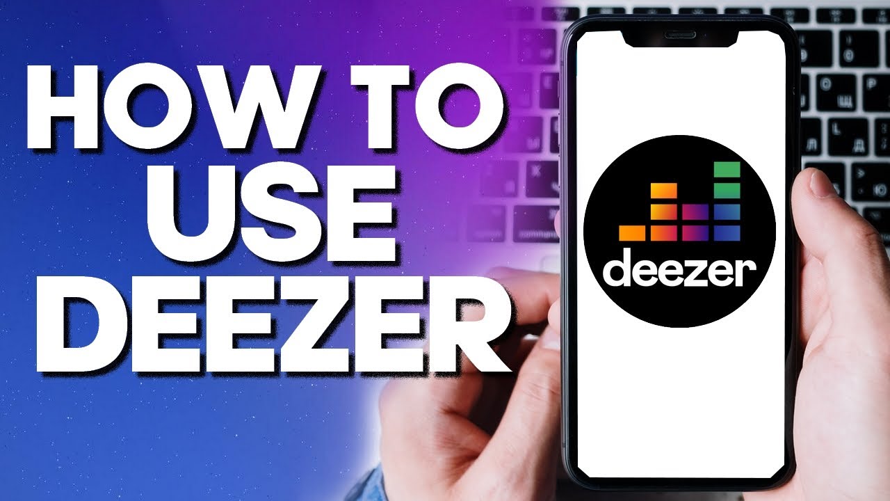 How To Use Deezer App - Full Guide 2022 - YouTube