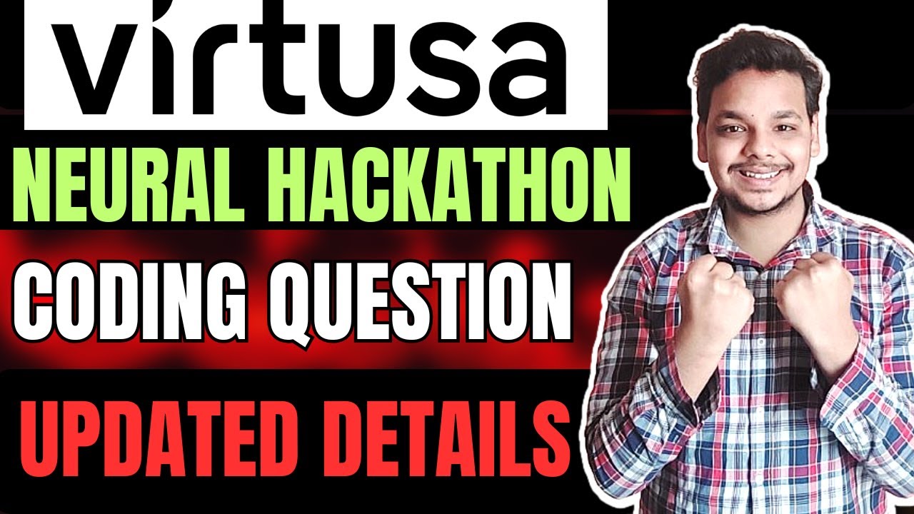 Actual Questions of Virtusa Neural Hackathon 2025 | Assessment Details ...
