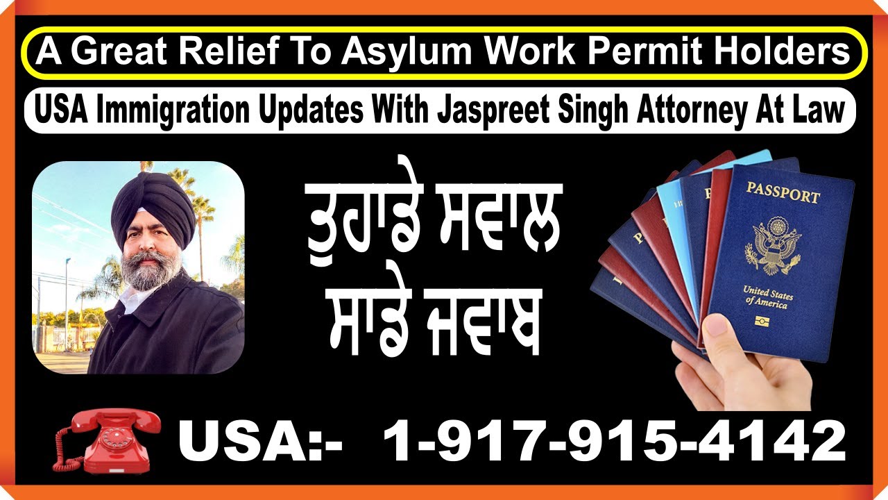 USA Immigration Updates | A Great Relief To Asylum Work Permit Holders ...