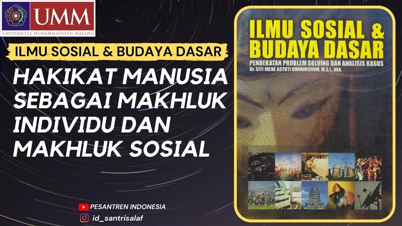 MANUSIA SEBAGAI MAKHLUK INDIVIDU DAN MAKHLUK SOSIAL | Ilmu Sosial ...