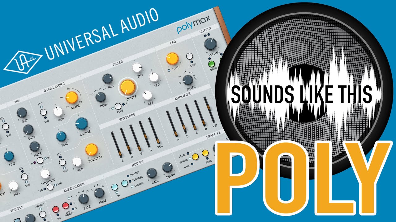 Universal Audio PolyMAX Synth | POLY Sounds Like This - YouTube