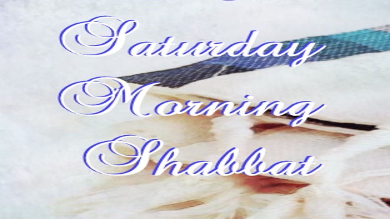 Saturday Morning Shabbat Service - YouTube