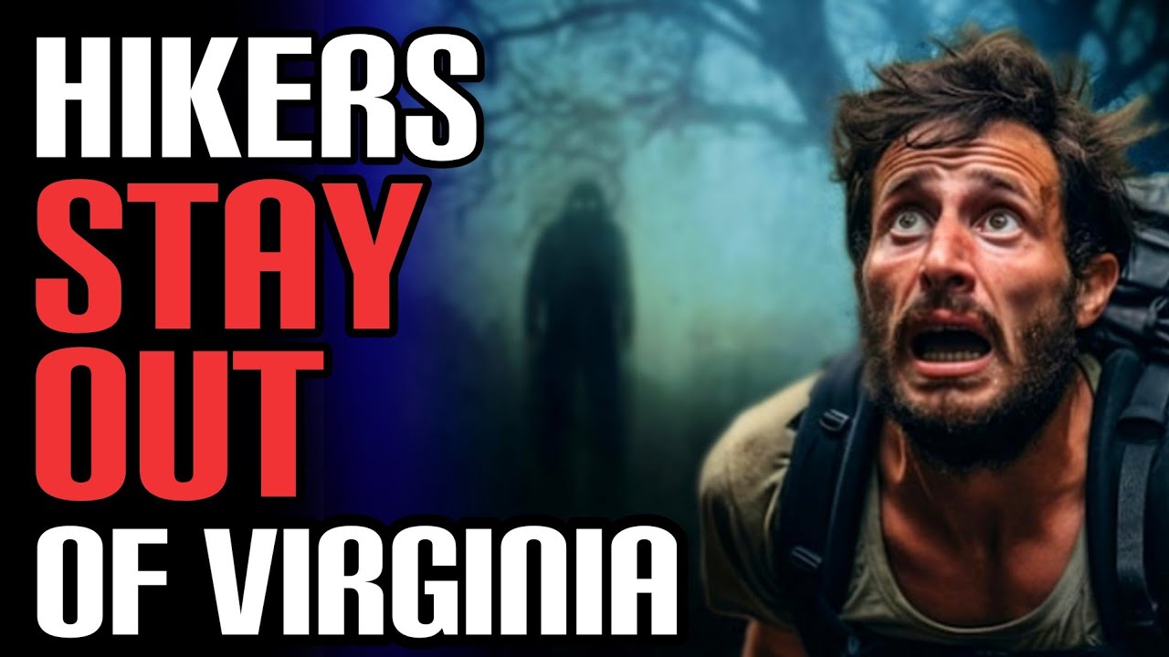 *BEWARE* Hikers Are Being Stalked In Virginia | 4 Scary True Cryptid ...