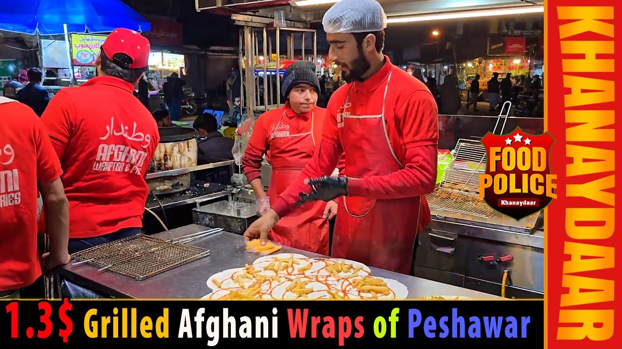 1.3$ Grilled AFGHAN WRAPS of Peshawar | Watandar Afghani Wraptor and ...