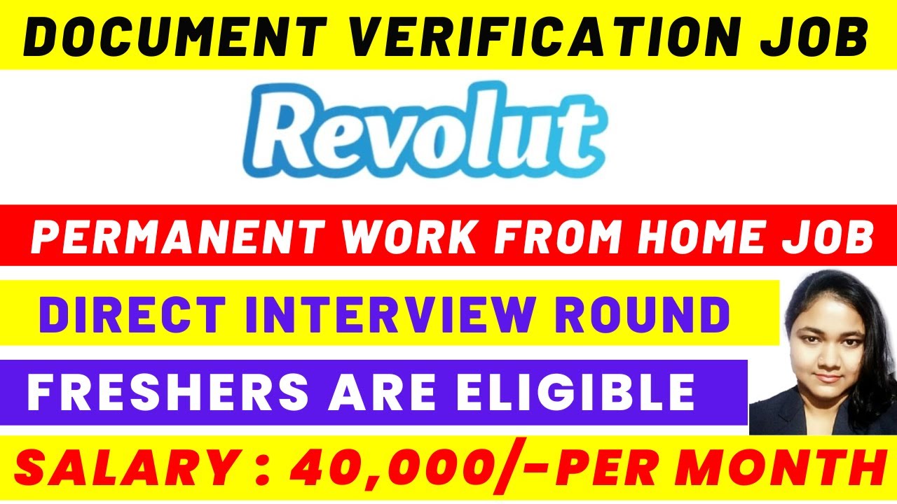 KYC Job Work From Home | Document Verification Job | Revolut Hiring ...