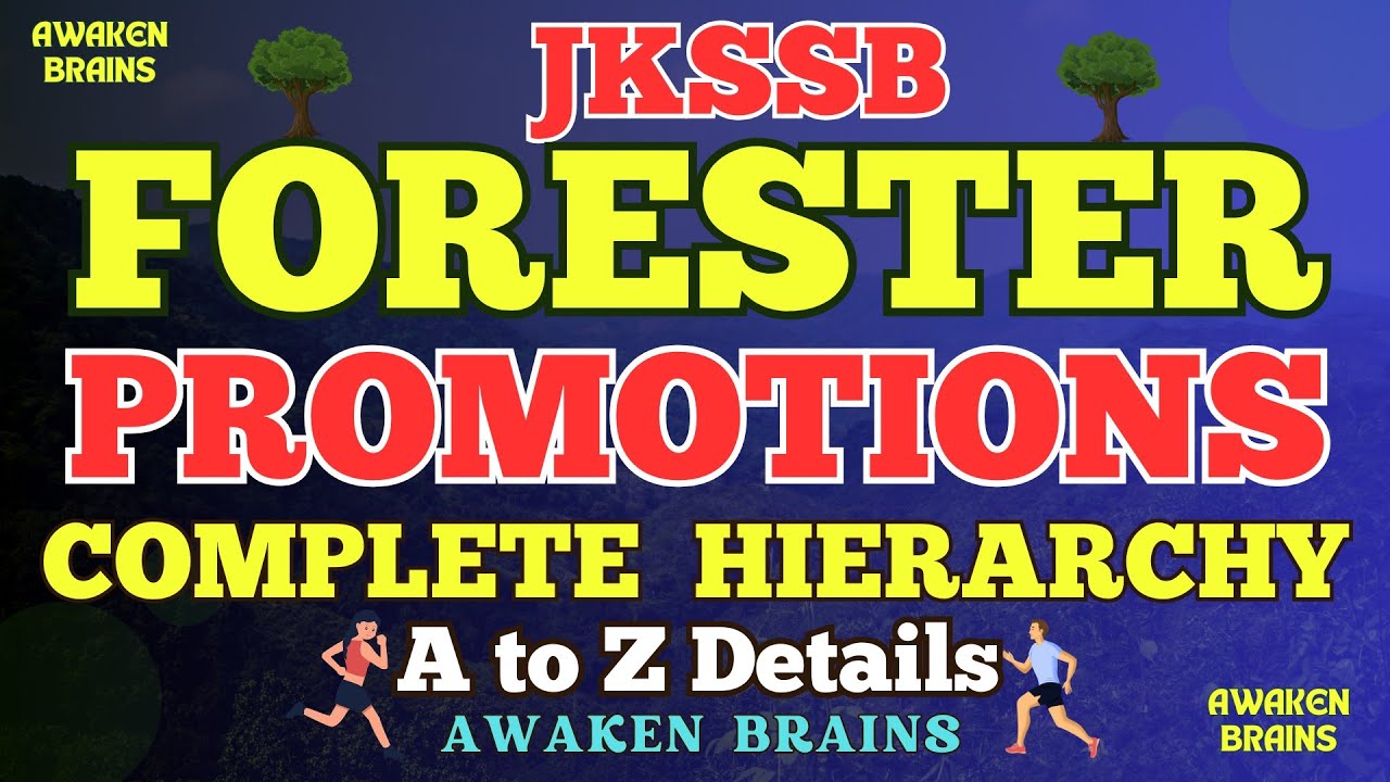 JKSSB || FORESTER JOB PROMOTIONS || FOREST DEPARTMENT J&K || COMPLETE ...
