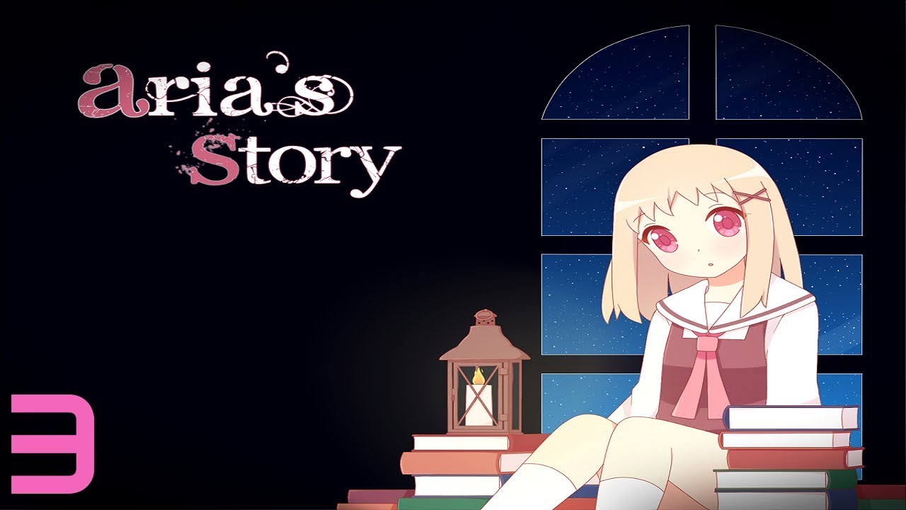 Aria's Story Walkthrough Gameplay Part 3 - Chapter 4 - No Commentary ...