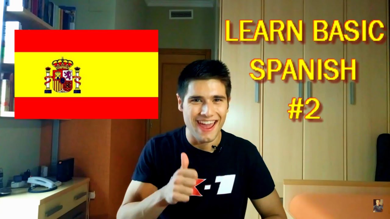 Learn Basic Spanish #2: Greetings (Good morning, Welcome, Please ...
