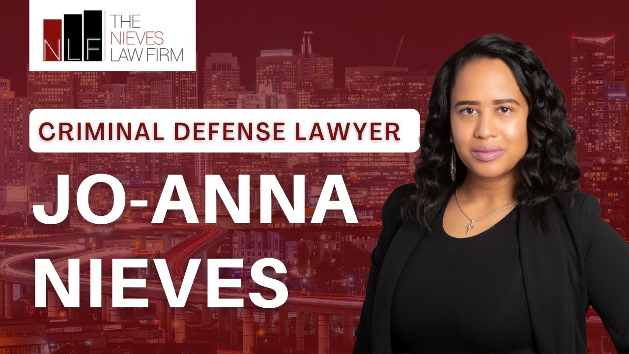 Meet Oakland Criminal Lawyer Jo-Anna Nieves | The Nieves Law Firm - YouTube