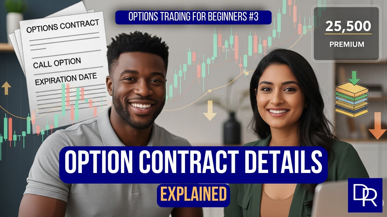 Option Contract Details Explained (Options Trading for Beginners #3 ...