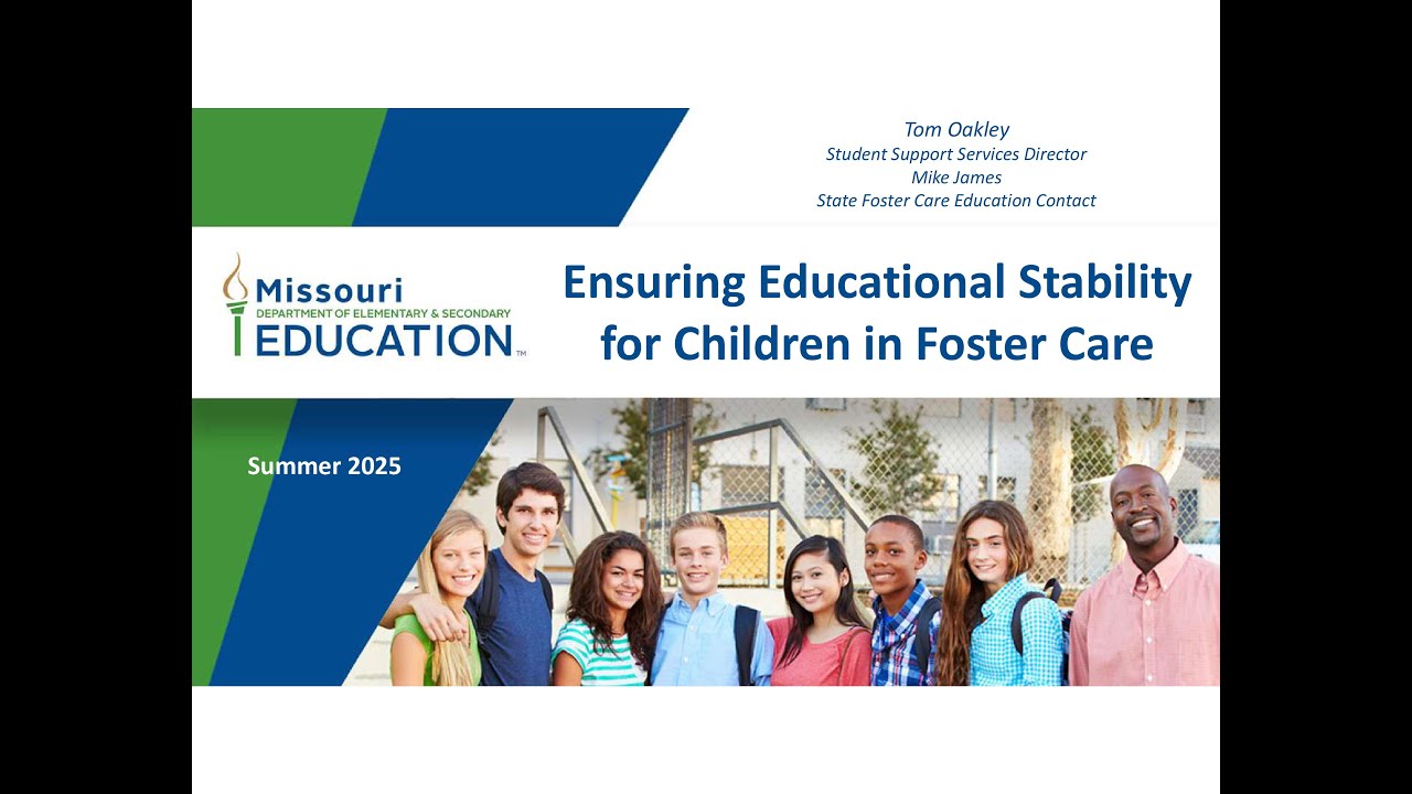 Educational Stability for Children in Foster Care (MO) - YouTube