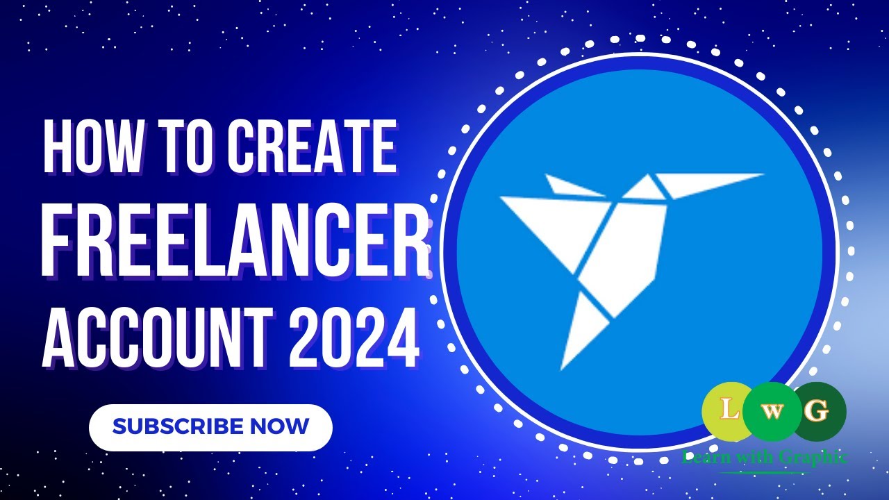 How to create Freelancer Account 2024 - YouTube