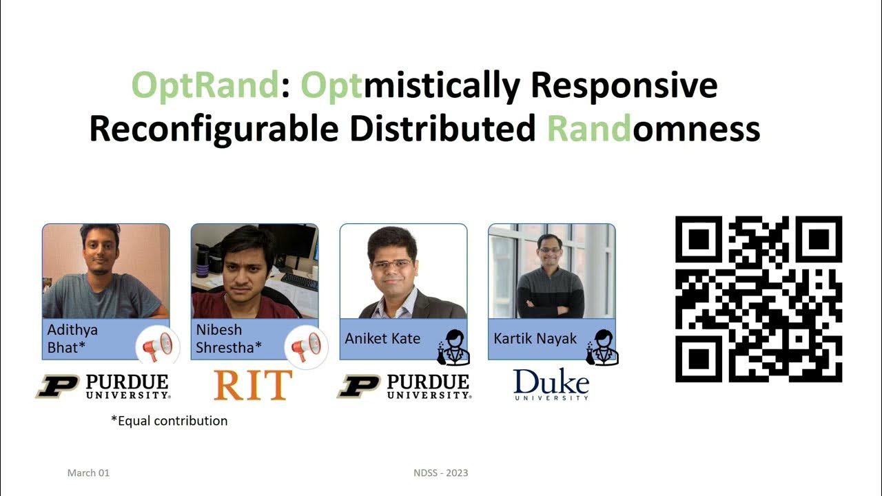 NDSS 2023 - OptRand: Optimistically Responsive Reconfigurable Distributed Randomness - YouTube